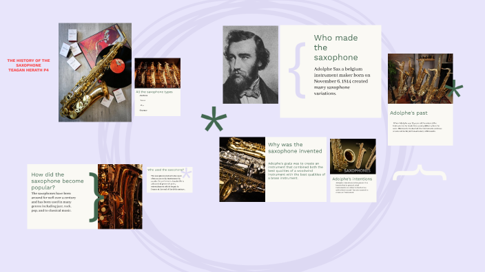 The History of the Saxophone by Teagan Herath on Prezi