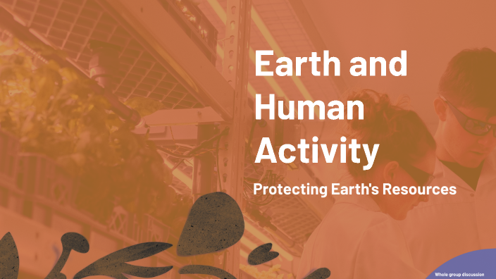 Earth and Human Activity by Rafael Salazar on Prezi