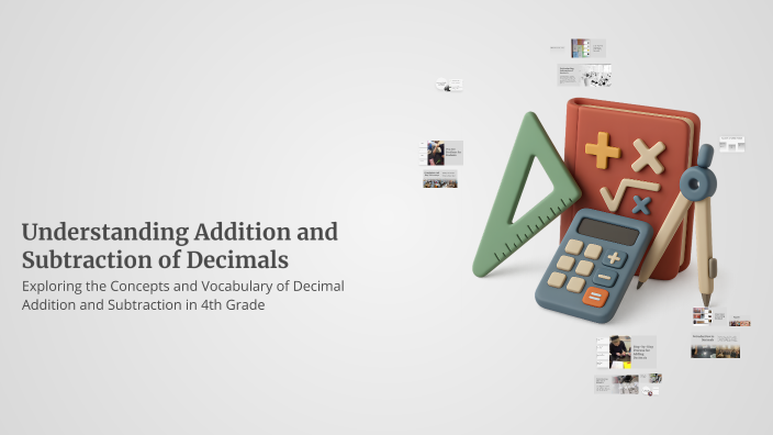 Understanding Addition and Subtraction of Decimals by Leticia Martinez ...