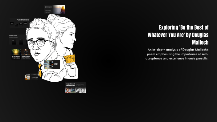 Exploring 'Be the Best of Whatever You Are' by Douglas Malloch by ...