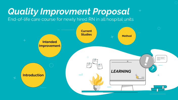 Quality Improvement Project proposal by Kelly Trigueros on Prezi