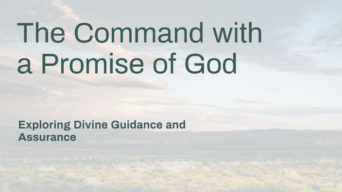 The Command with a Promise of God by raiza aljen par on Prezi