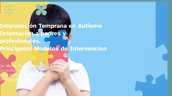 Intervención Temprana en Autismo by Victoria Ruggieri on Prezi