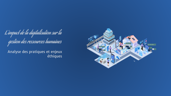 L'impact de la digitalisation sur la gestion des ressources humaines by ...