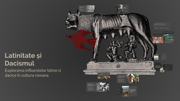 Latinitate și Dacismul by Lațea George-Flavius on Prezi
