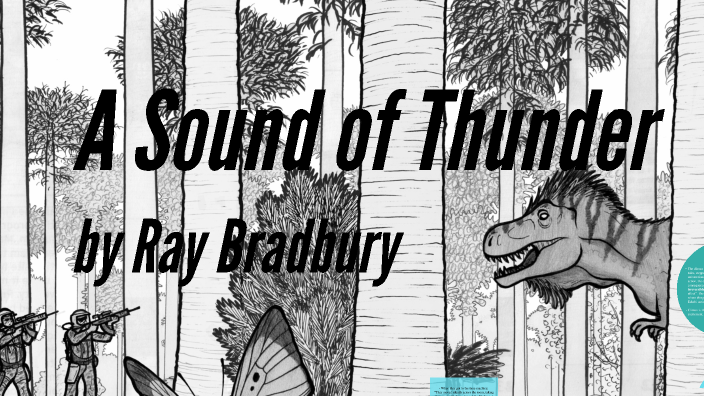 A Sound of Thunder plot map by Grace Chen on Prezi