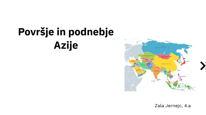 Površje in podnebje Azije by Zala Jernejc on Prezi