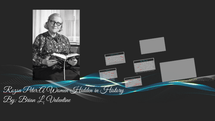 Rozsa Peter:A Women Hidden in History by Brian Valentine on Prezi