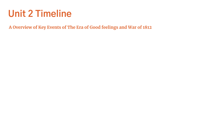 Unit 2 Timeline by Avery Shrieves _ Student - WillowSpr on Prezi