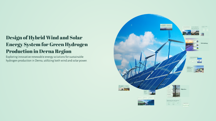 Design of Hybrid Wind and Solar Energy System for Green Hydrogen ...