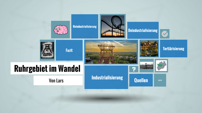 Ruhrgebiet im Wandel by Lars Engering on Prezi