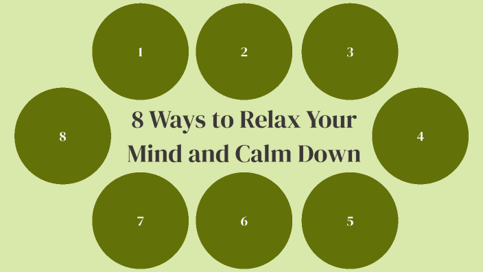 8 Ways to Relax Your Mind and Calm Down by Назар Андрійович Медведєв on ...