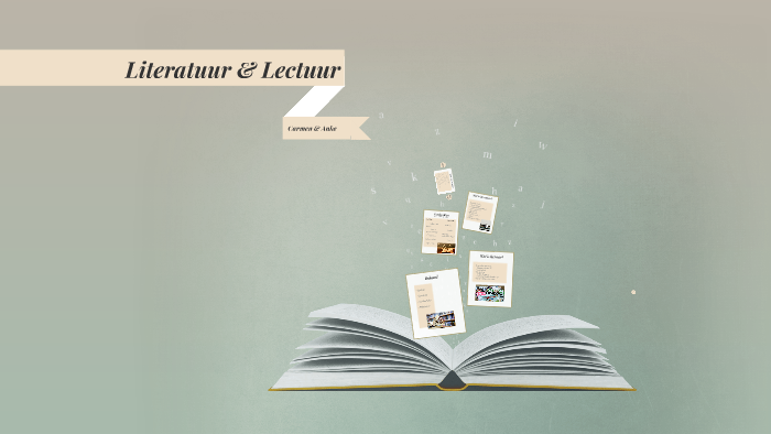 Literatuur & Lectuur by Anke Van Hal on Prezi