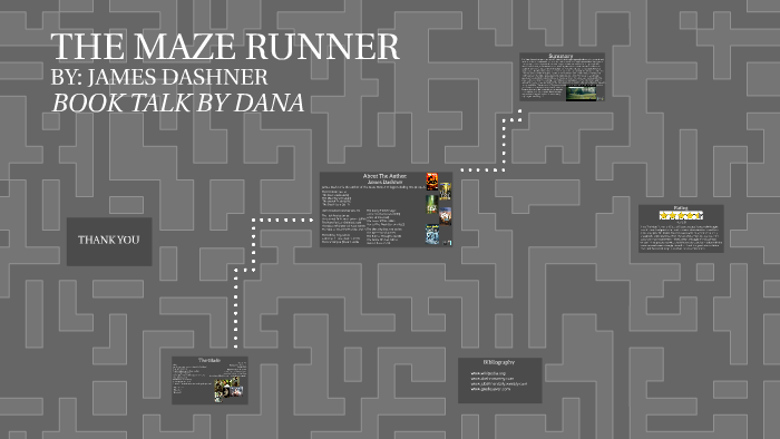 The Maze Runner by Dana W on Prezi