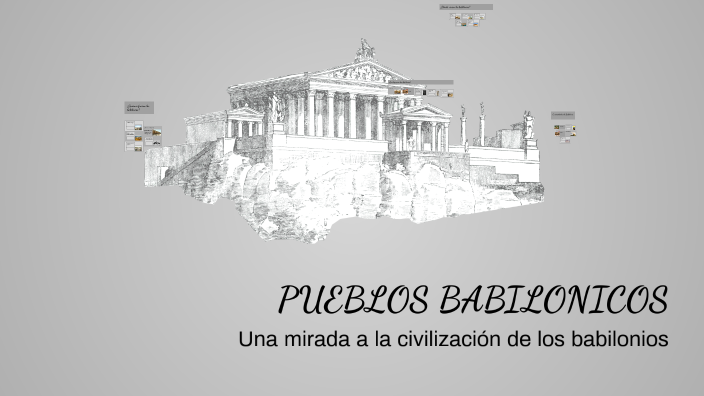 PUEBLOS BABILONICOS by astrid carolina bustos acevedo on Prezi