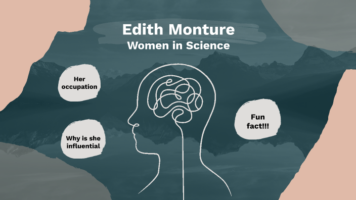 Edith Monture by Coraline Serra on Prezi