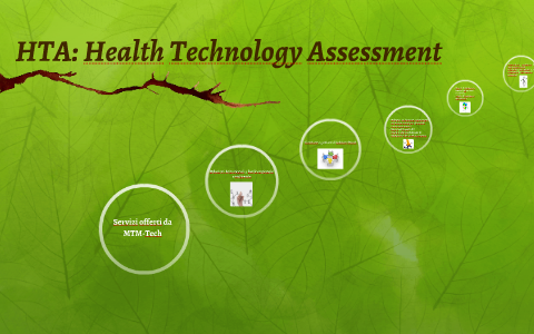 HTA: Health Technology Assessment by Federica Demartini on Prezi