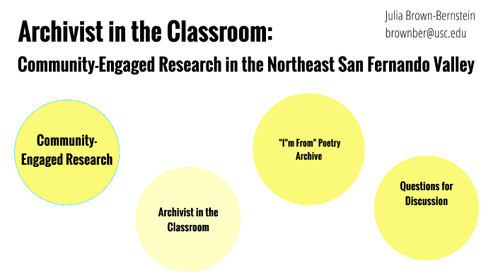 Archivist in the Classroom by Julia Brown-Bernstein on Prezi