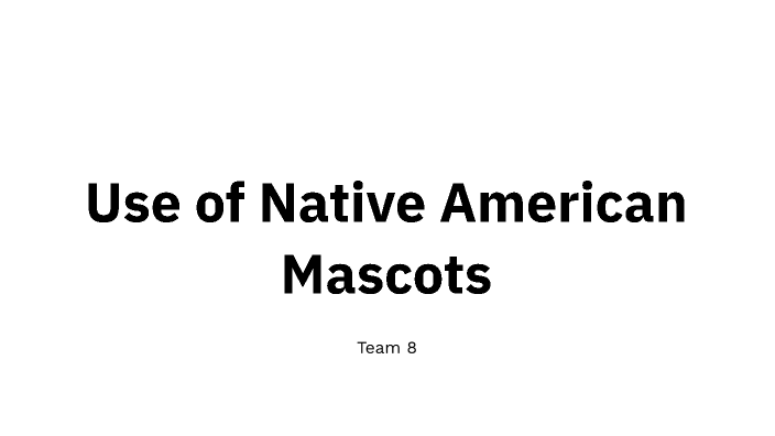 Use of Native American Mascots by Alexis Sepulveda on Prezi