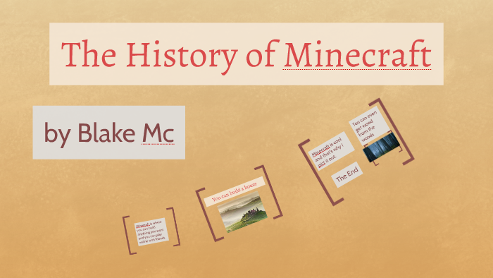 The History of Minecraft by by April McFall on Prezi