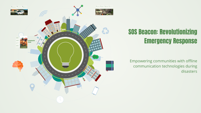 SOS Beacon: Revolutionizing Emergency Response by Nonu on Prezi