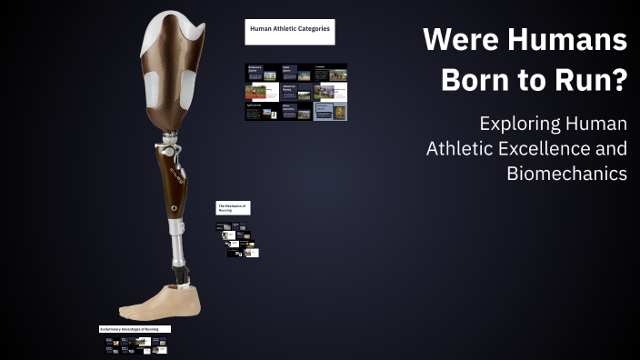 Were Humans Born to Run? by Virginia A on Prezi