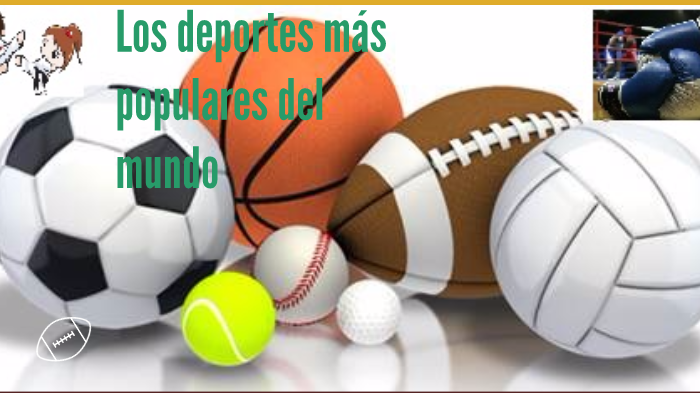 Los deportes más populares del mundo by Hugo AC on Prezi
