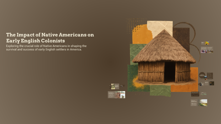 The Impact of Native Americans on Early English Colonists by Tenia ...