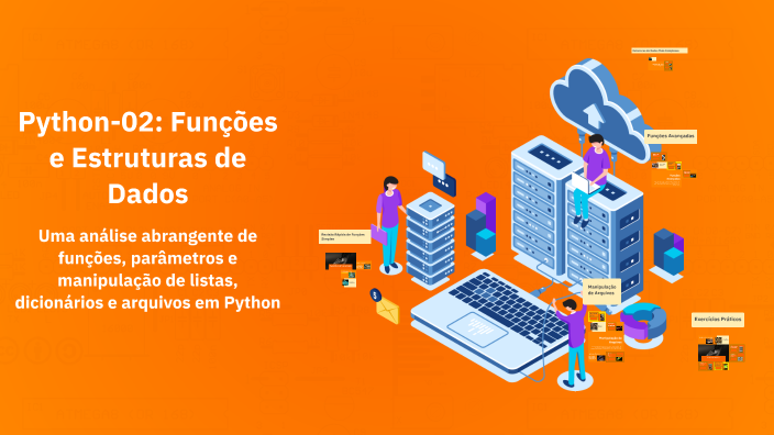 Python-02: Funções e Estruturas de Dados by Mauricio on Prezi