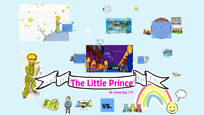 The Little Prince Final Project by Sonia Paz on Prezi