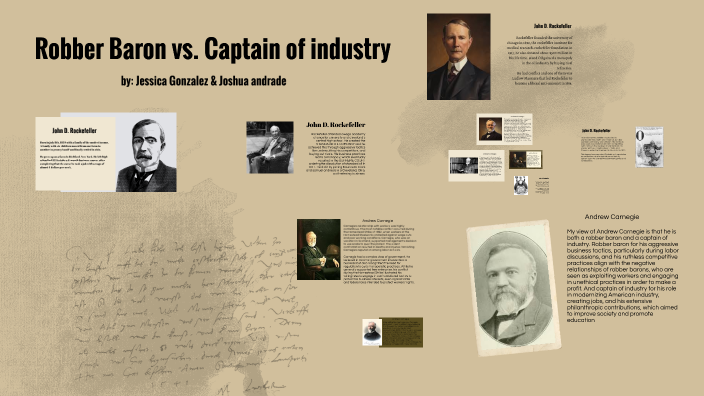 Robber Baron vs. Captain of industry by JESSICA GONZALEZ-RUIZ on Prezi