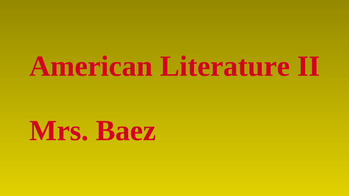 American Literature II Course Description by Susan Baez on Prezi
