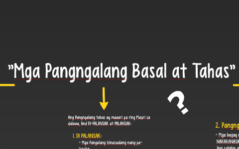 "Mga Pangngalang Basal at Tahas" by Chad Juan on Prezi
