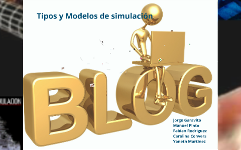 TIPOS Y MODELOS DE SIMULACION. by Yaneth Martinez Rojas on Prezi