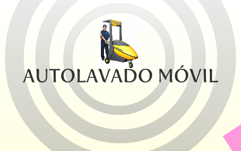 Auto-lavado movil by Pedro Rojas on Prezi