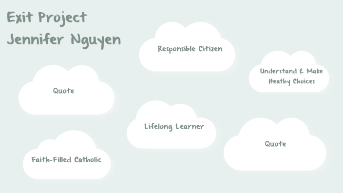 exit project by Jenny Nguyen on Prezi