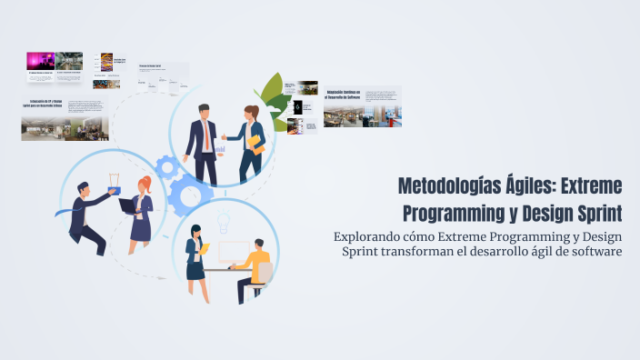 Metodologías Ágiles: Extreme Programming y Design Sprint by Juan ...