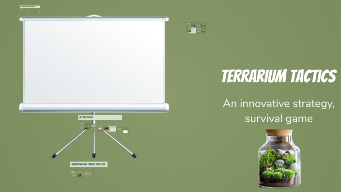 Pitch for Terrarium Tactics by Jacob Pitman-Kauffman on Prezi