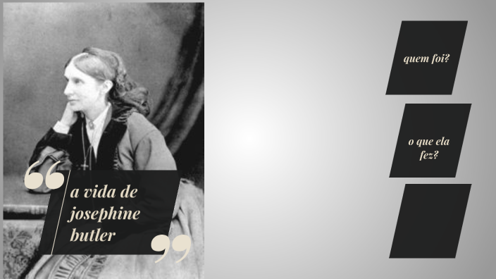 Josephine Butler by nina carbone on Prezi
