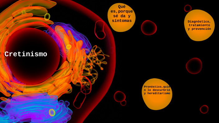 cretinismo by elmati elmati123 on Prezi