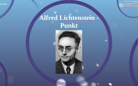 Alfred Lichtenstein - by L M on Prezi