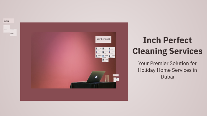Inch Perfect Cleaning Services by Christo Saji on Prezi