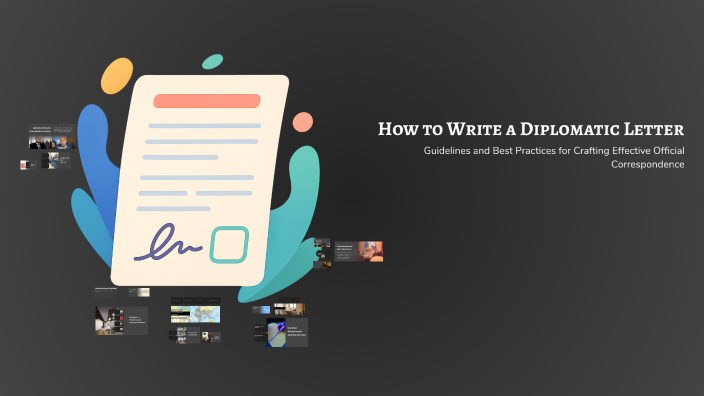 How to Write a Diplomatic Letter by Basma Shihabi on Prezi