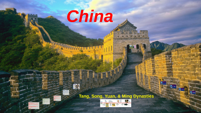 China - Tang, Song, Yuan, and Ming Dynasties by Dan Peel on Prezi