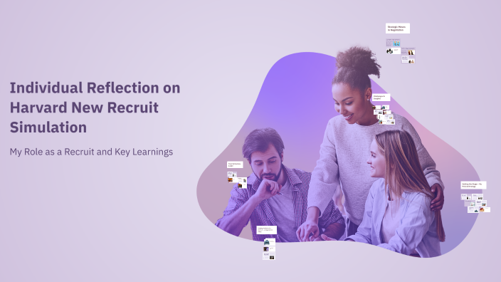 Individual Reflection on Harvard New Recruit Simulation by kiana jalali ...