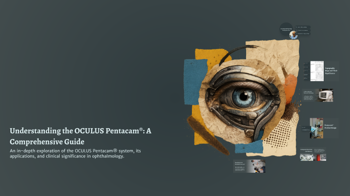 Understanding the OCULUS Pentacam®: A Comprehensive Guide by ali piri ...