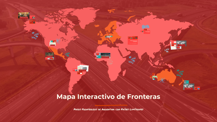 Mapa Interactivo de Fronteras by selenia saravia on Prezi