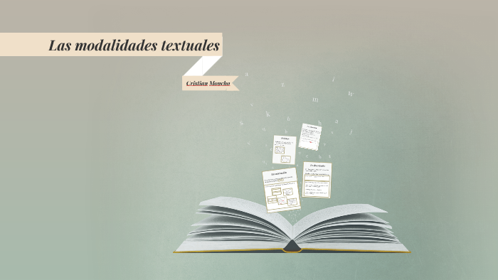 Las modalidades textuales by Cristian Moncho on Prezi