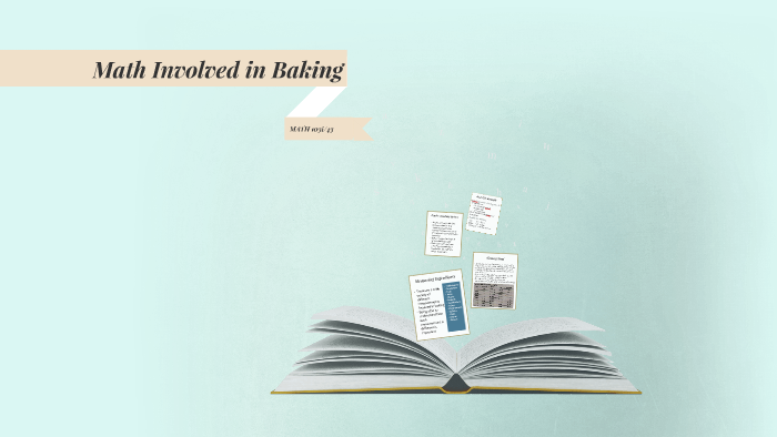 Math Involved in Baking by maddison eggert on Prezi