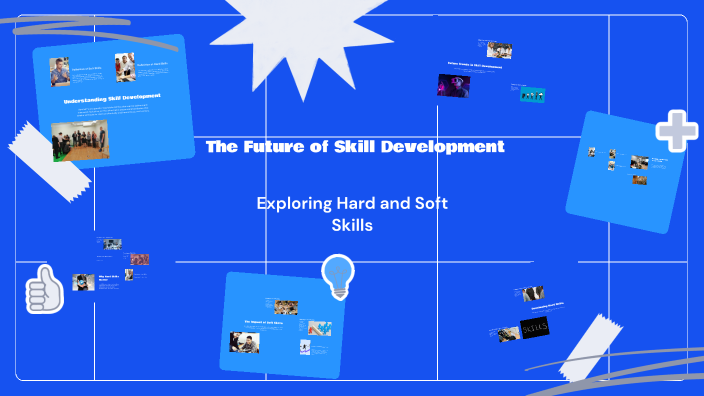 The Future of Skill Development by Preetee on Prezi